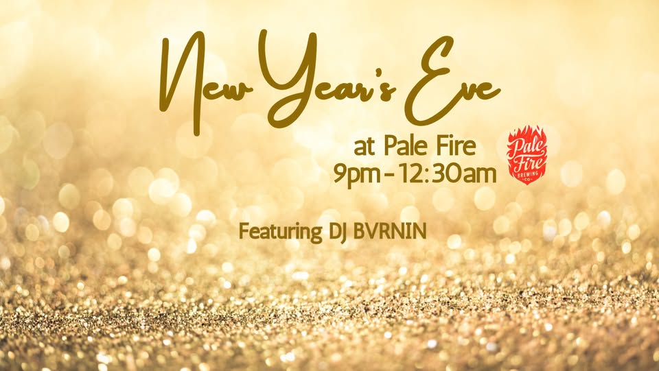 New Year's Eve at Pale Fire feat. DJ BVRNIN - Harrisonburg